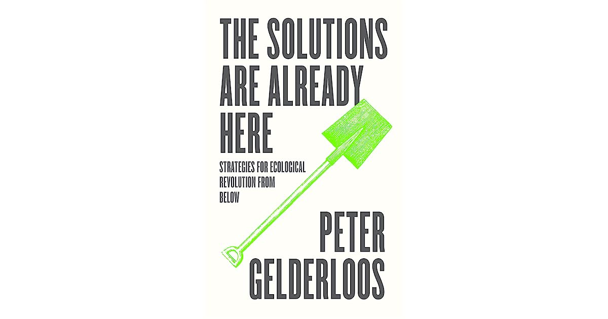 Saturday 24th June 2023: The Solutions Are Already Here by Peter ...